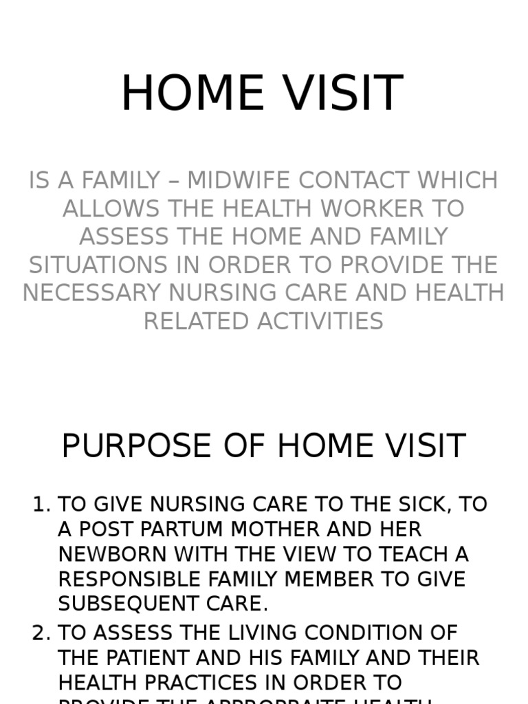 Home Visit | PDF | Patient | Nursing