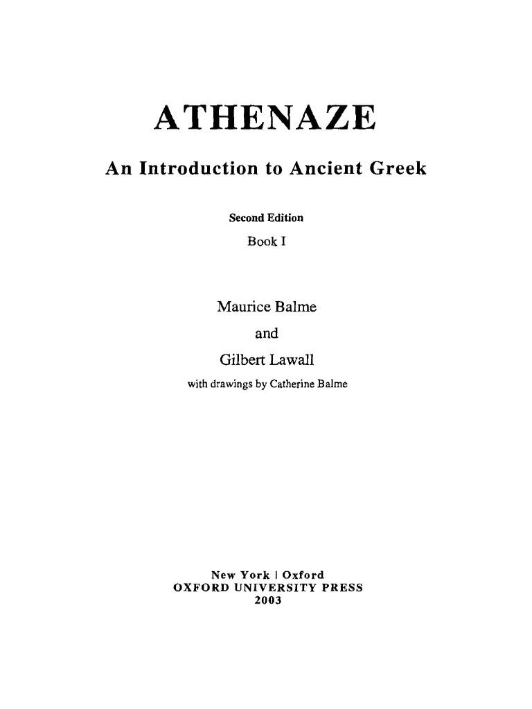 Ancient Greek Athenaze - An Introduction To Ancient Greek (Balme ...