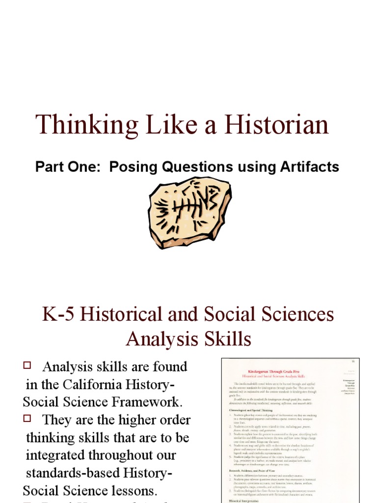 Thinking Like A Historian: Part One: Posing Questions Using Artifacts ...