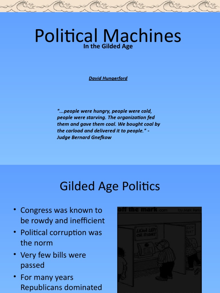 Political Machines in The Gilded Age | PDF | Government | Politics Of ...