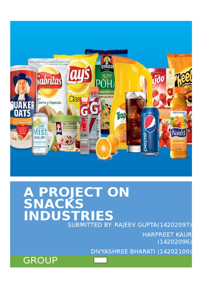Project On Snacks | PDF | Potato Chip | Food Industry