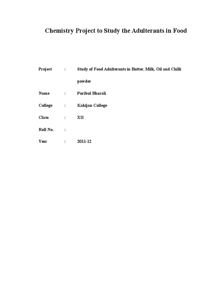 Chemistry Project To Study The Adulterants in Food | PDF | Healthy Diet ...