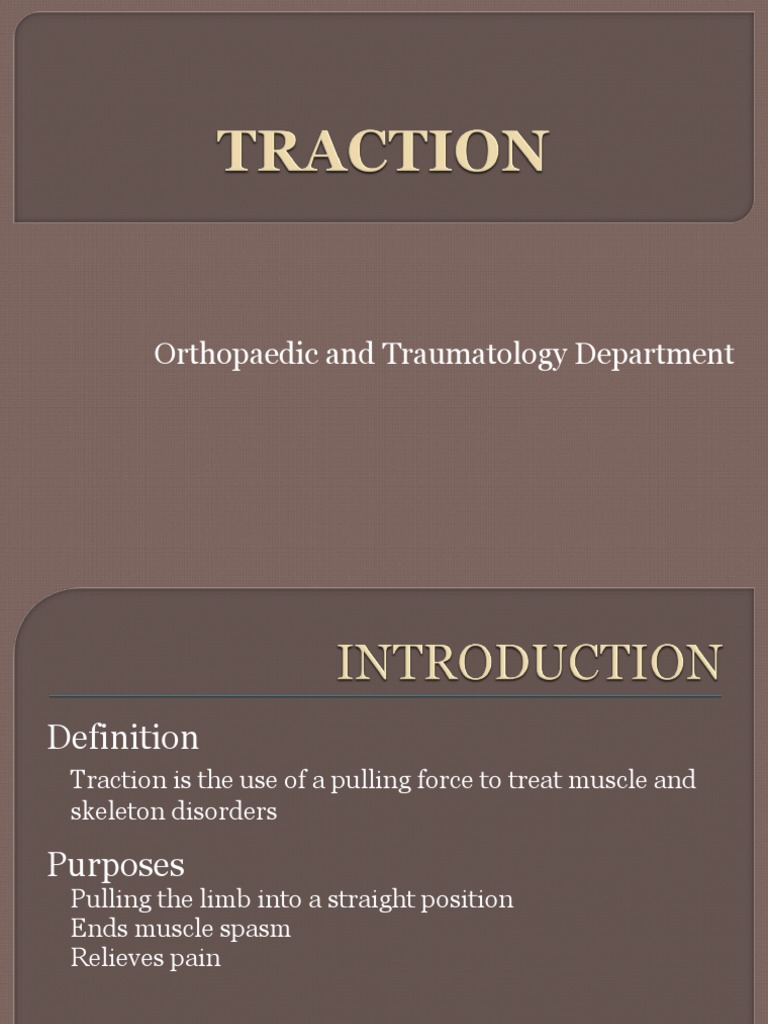 Traction in Orthopaedic | PDF | Hip | Anatomical Terms Of Location