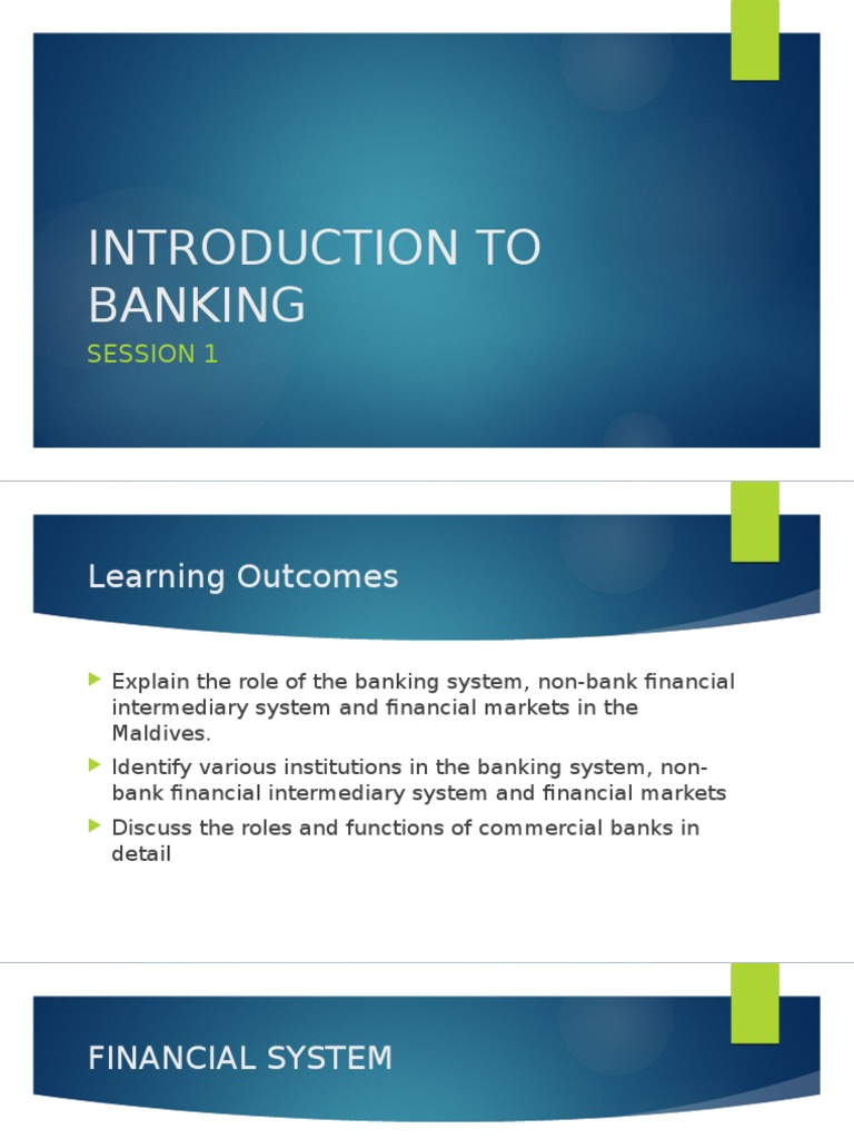 Session 1 - Introduction To Banking | PDF | Non Bank Financial ...