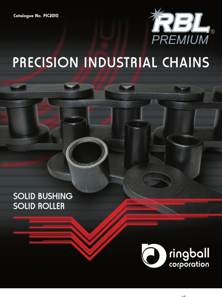 RBL Premium Precision Industrial Chains Pic2010 | PDF | Manufactured ...