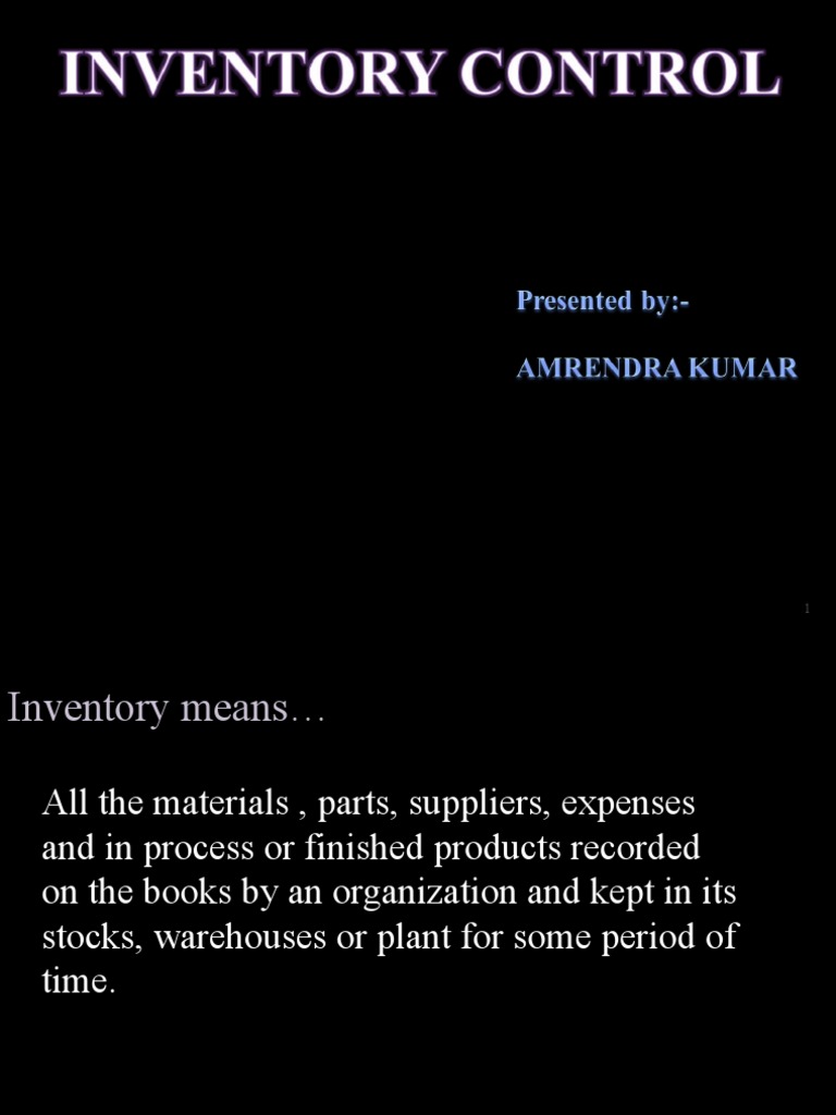 Inventory Control Final | PDF | Inventory | Business Economics