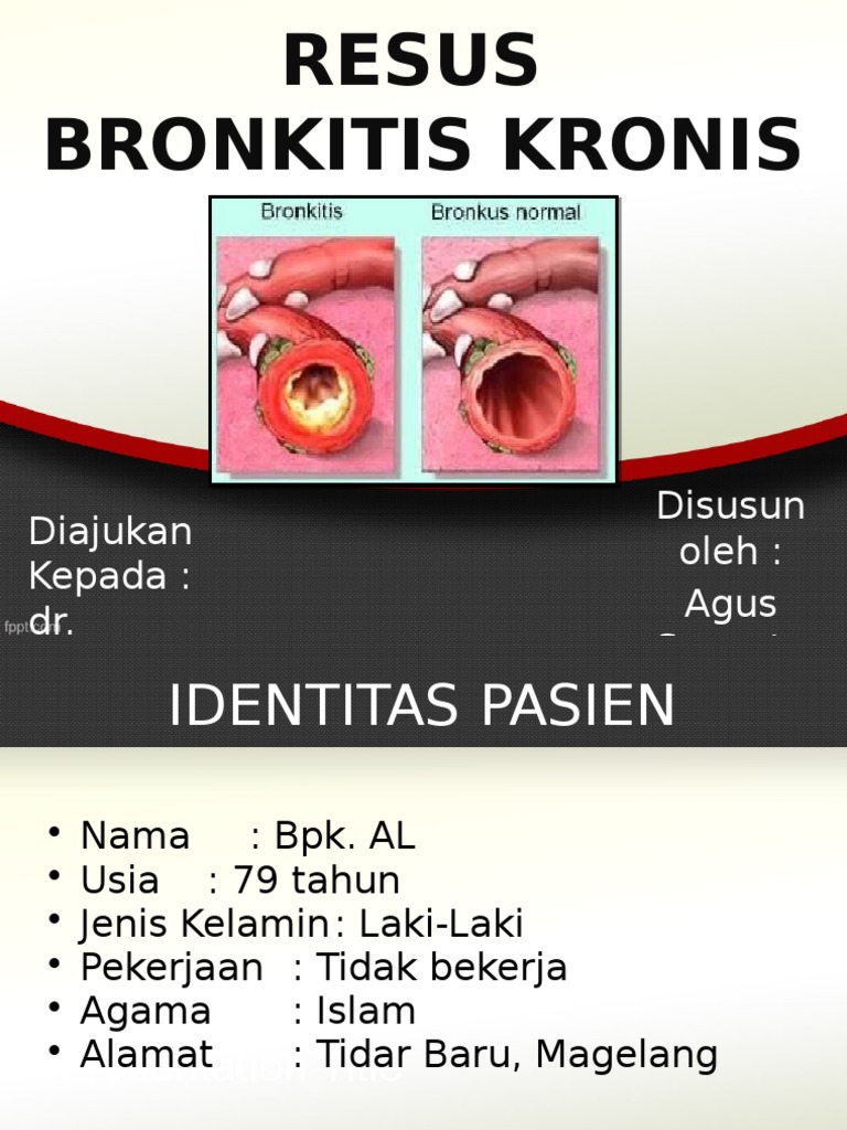 Bronkitis Kronis Resus Agus | PDF | Kesehatan Holistik