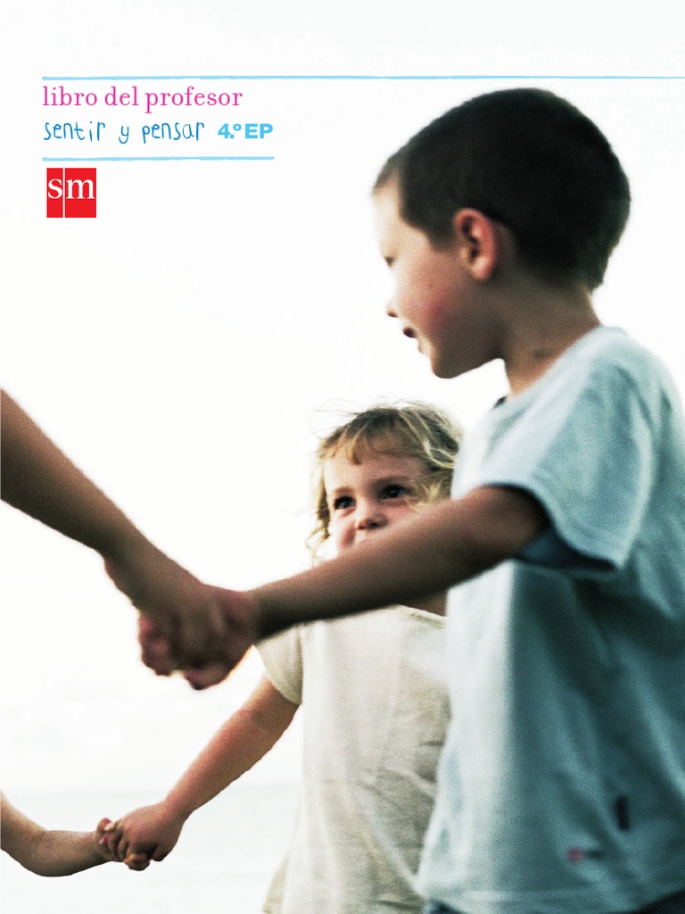 Guia Sentir y Pensar 4º Pri | PDF | Las emociones | Adultos