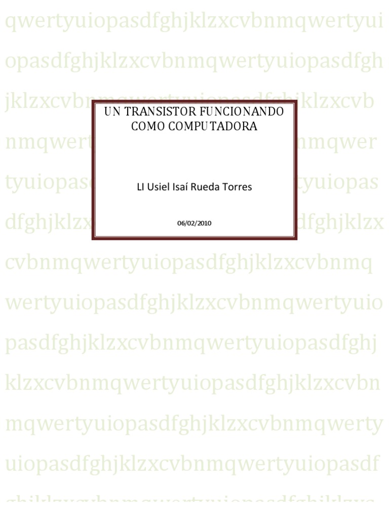 Un Transistor Funcionando Como Una Computadora | PDF | Transistor ...