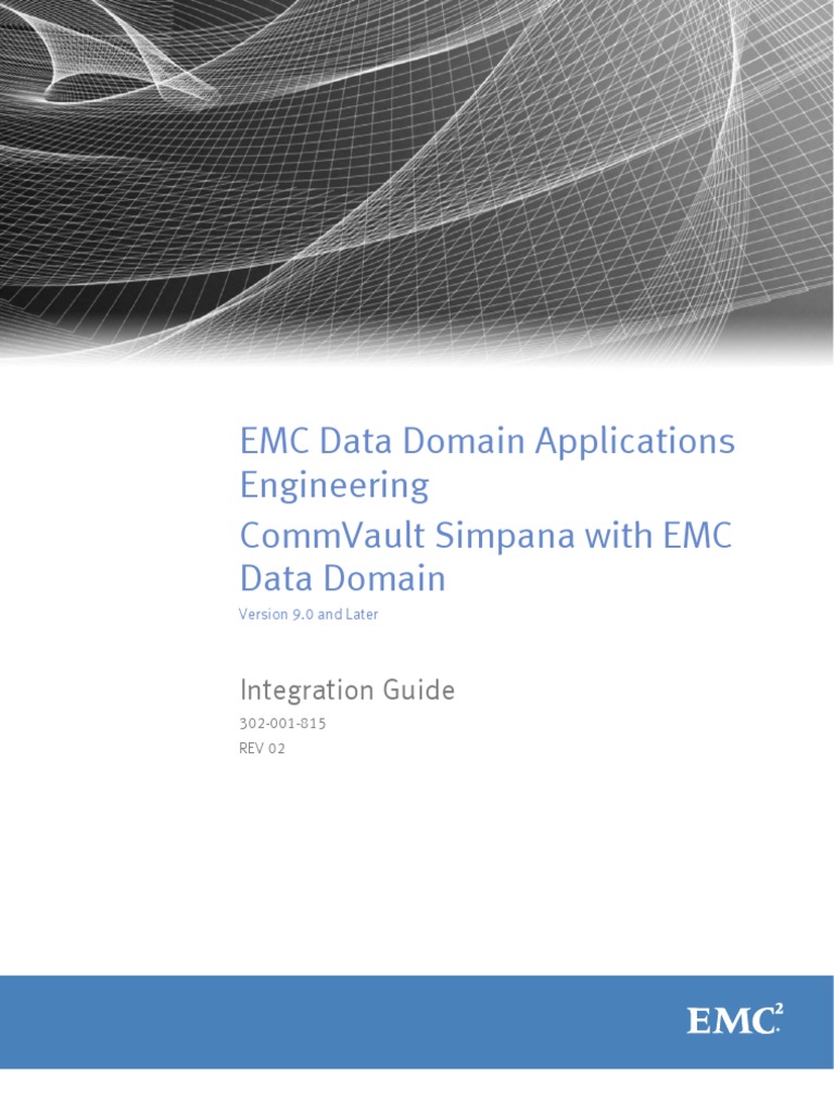 CommVault Simpana 9 and Data Domain | PDF | Backup | Operating System