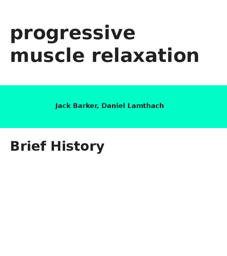 Progressive Muscle Relaxation | PDF