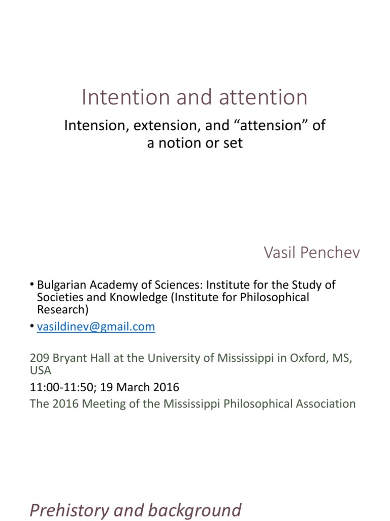 Intention and Attention: Intension, Extension, and "Attension" of A ...
