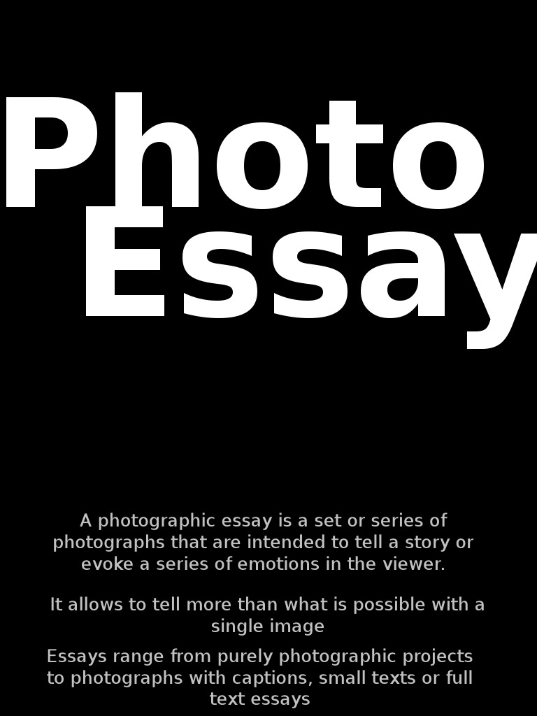 Photo Essay | PDF | Essays | Composition (Visual Arts)