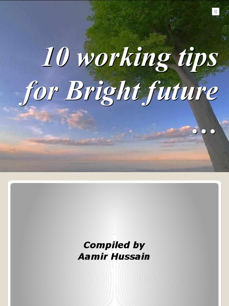 10 Working Tips For Bright Future | PDF | Self-Improvement