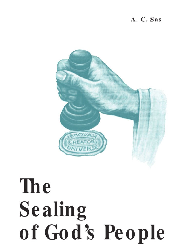 The Sealing of God's People The Historic SDA Position Unveiled by A. C ...