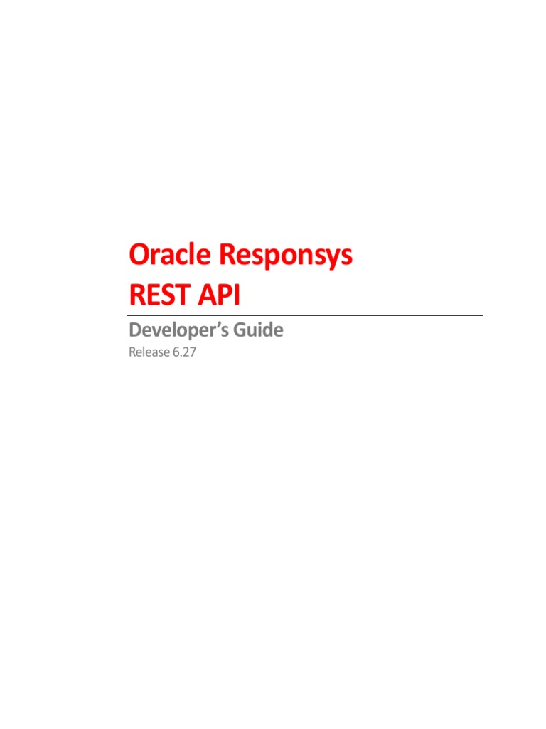 Oracle Responsys REST API Developer's Guide PDF | PDF | Application Programming Interface ...