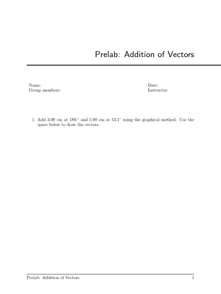 Addition of Vectors Lab | PDF | Euclidean Vector | Geometric Measurement