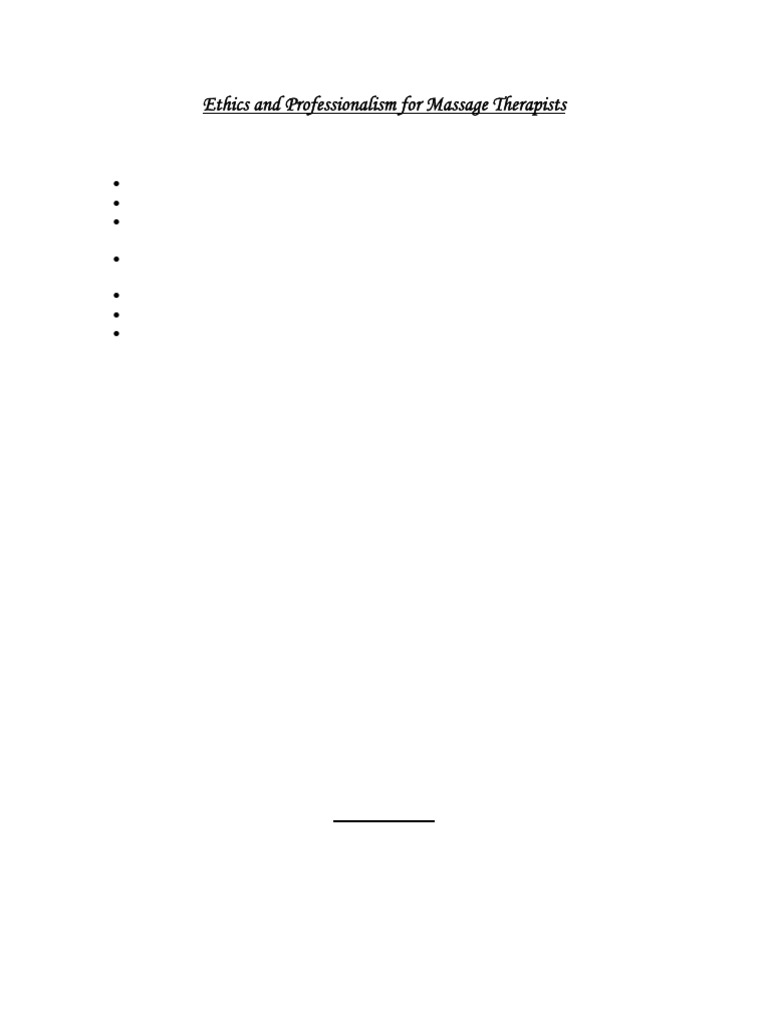 Ethics and Professionalism for Massage Therapists: Definitions ...