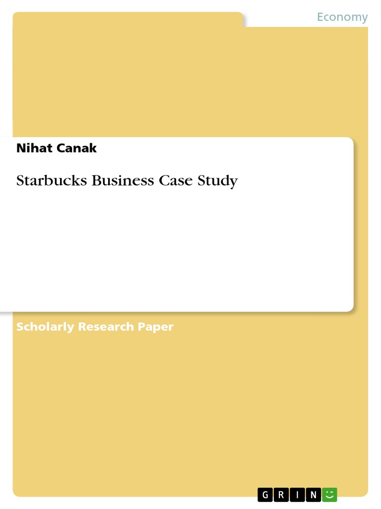 Starbucks Business Case Study | PDF | Starbucks | Retail