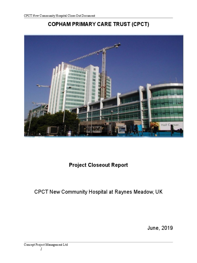 Closure Report - Hospital Project | PDF | Project Management | Health Care