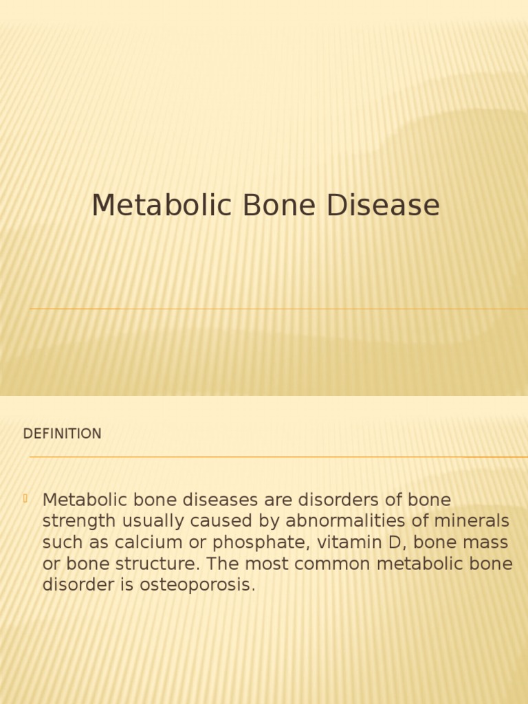 Metabolic Bone Disease | PDF | Osteoporosis | Osteoblast