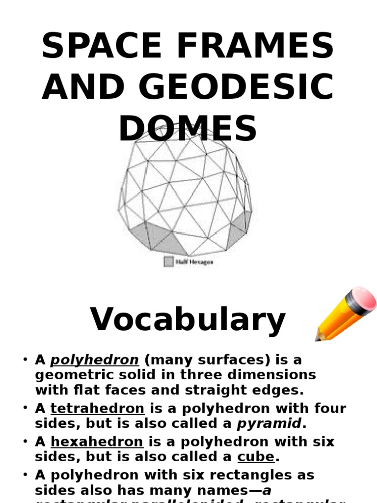 Space Frame and Geodesic Dome Overview | PDF | Dome | Geometry