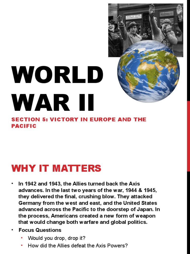 World War II: The End | PDF | Normandy Landings | Allies Of World War II