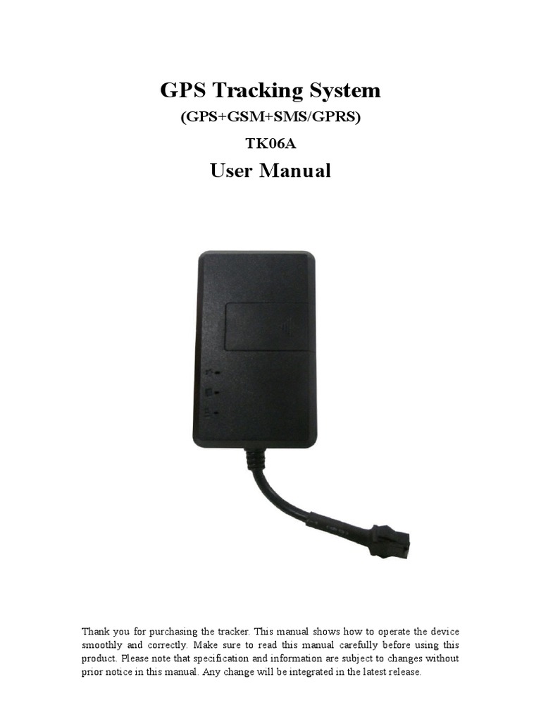 TK06A GPS Tracker User Manual | PDF | General Packet Radio Service ...