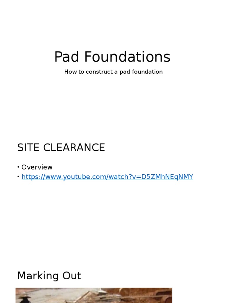 Pad Foundation Construction Guide | PDF | Technology & Engineering