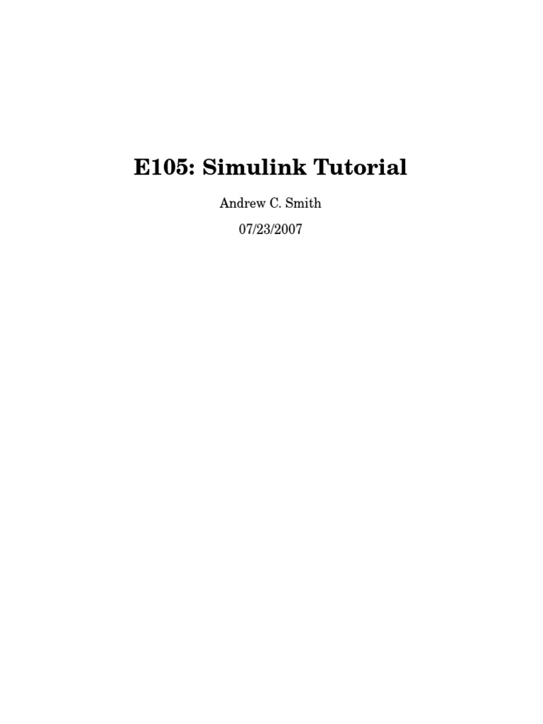 Simulink Tutorial | PDF | Matlab | Simulation Simulink Tutorial | PDF | Matlab | Simulation
