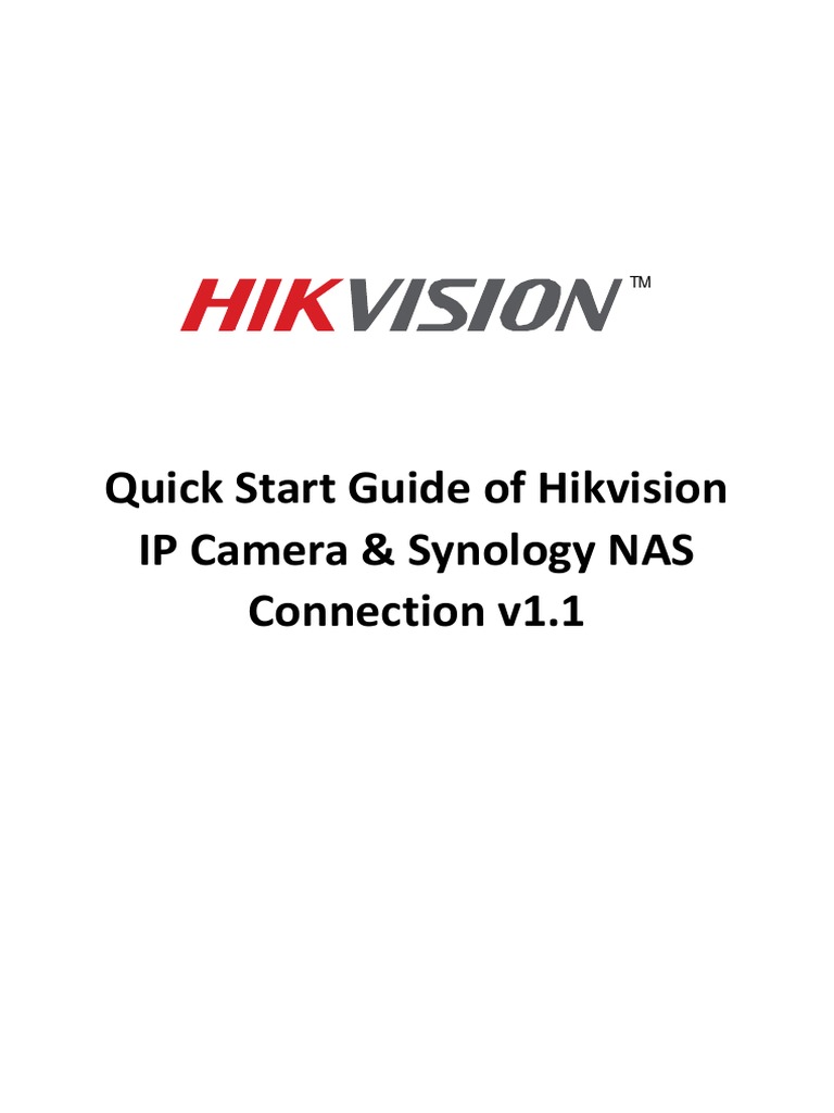 Quick Start Guide for Hikvision IP Camera & Synology NAS Connection ...