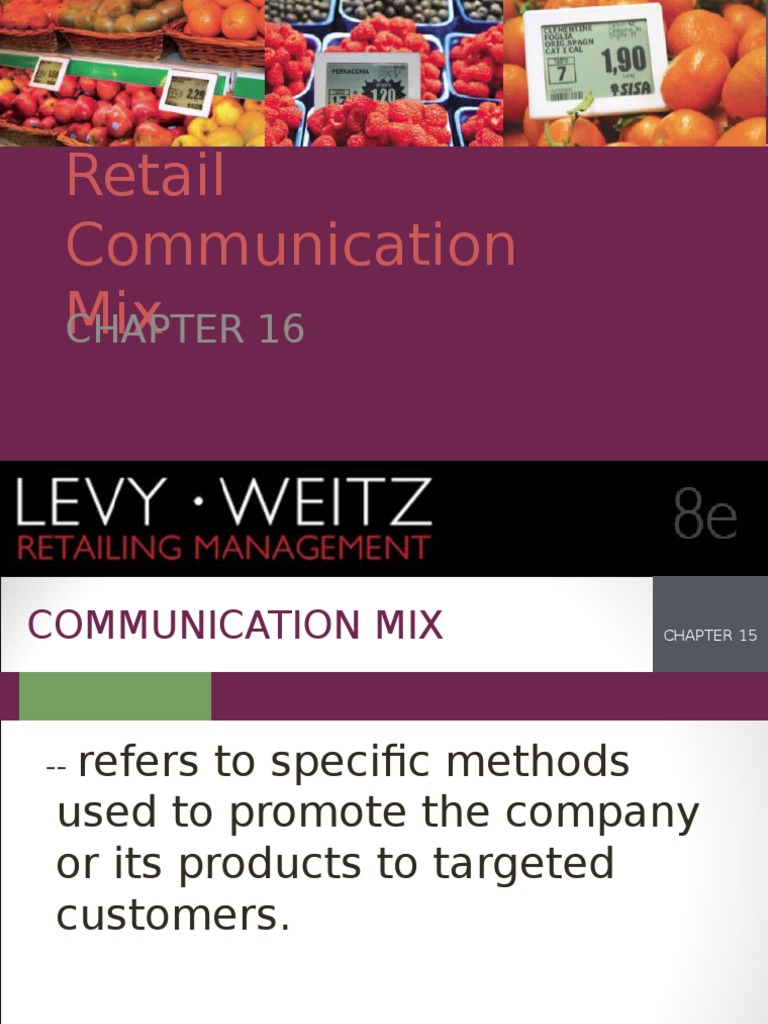 Retail Communication Mix: Retailing Management 8E © The Mcgraw-Hill ...