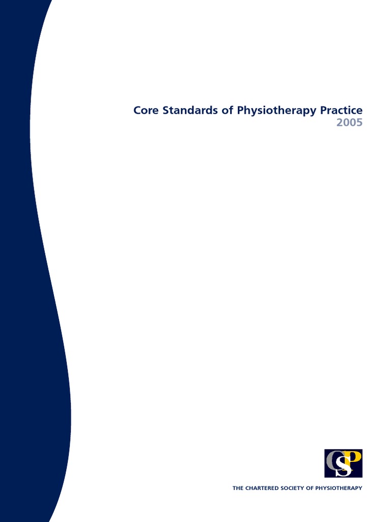 CSP Core Standards 2005 0 | PDF | Physical Therapy | Consent
