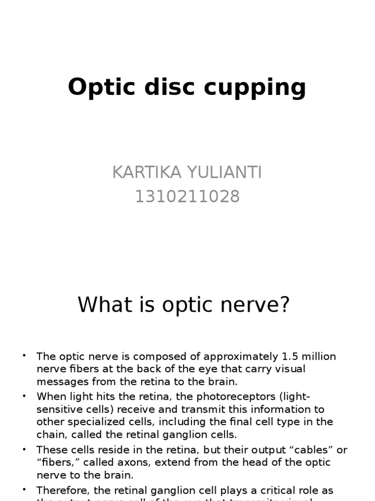 Optic Disc Cupping | Retina | Light