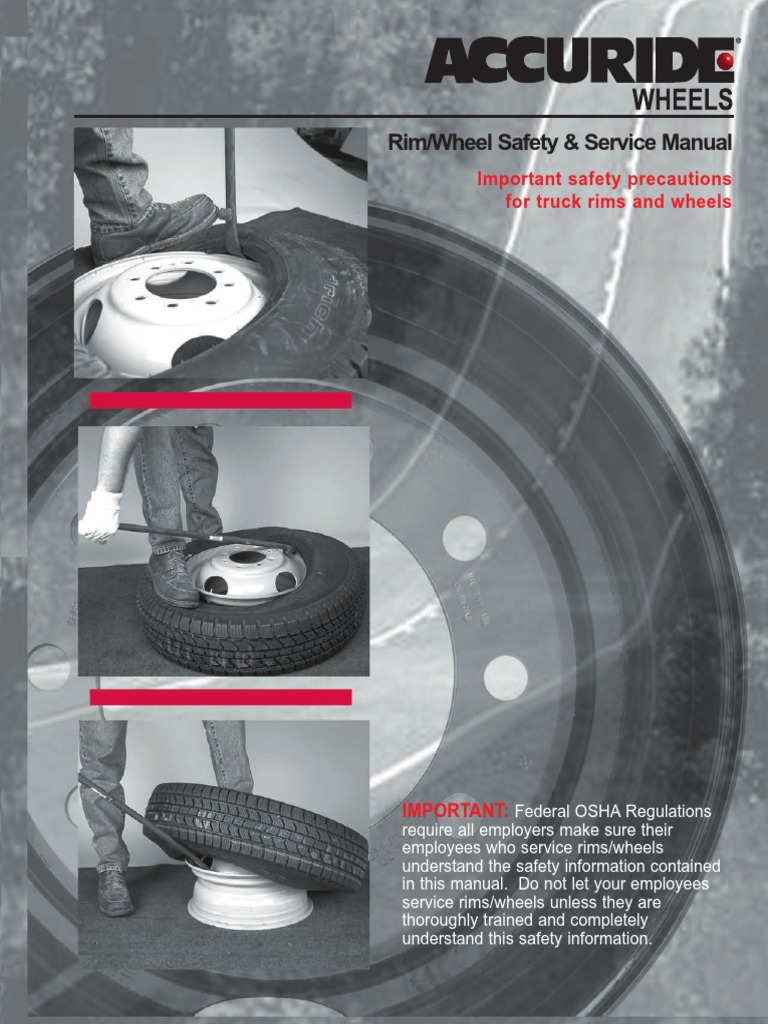 Rim/Wheel Safety & Service Manual: Important Safety Precautions For ...