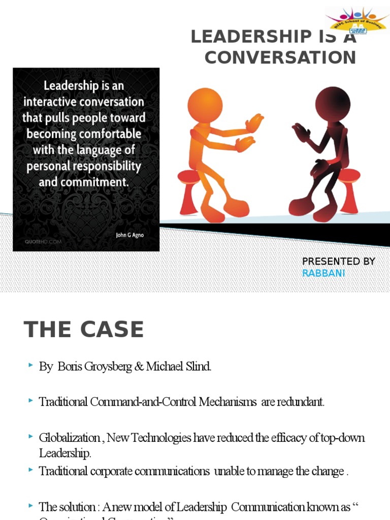 Leadership Is A Conversation: Presented by | PDF | Leadership ...