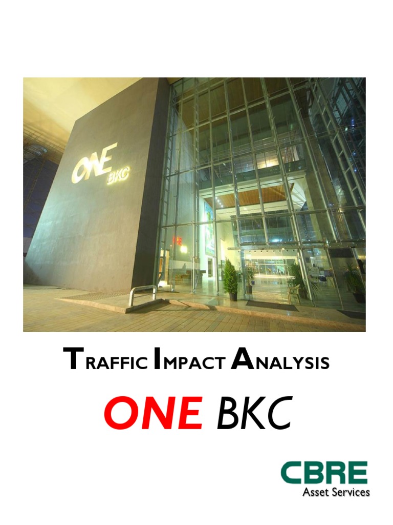 Traffic Impact Analysis-OnE BKC | PDF | Traffic | Emergency Management