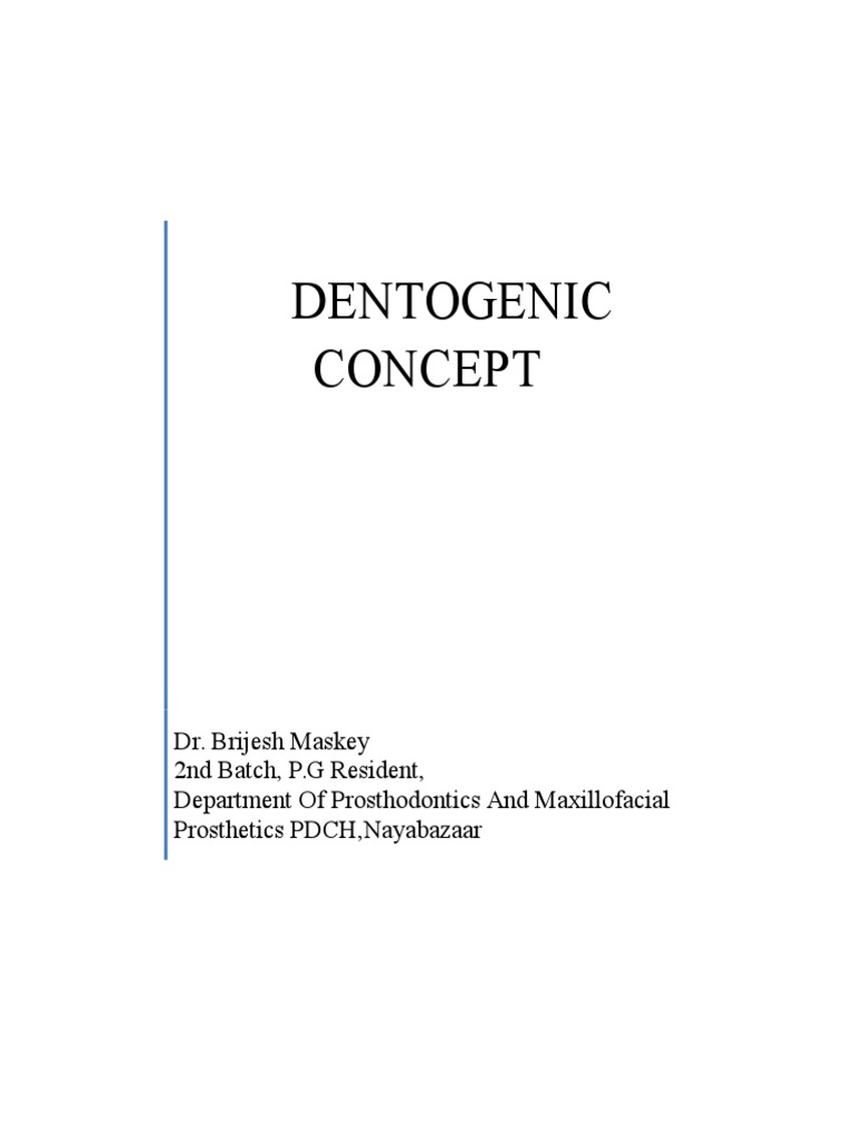 Dentogenic Concept | PDF | Mouth | Dentistry