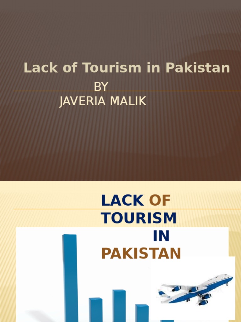 Lack of Tourism in Pakistan | PDF | Pakistan | Tourism