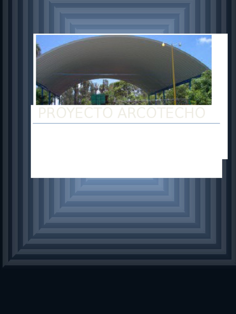 CALCULO ESTRUCTURAL TECHUMBRE Arco-Techo | PDF