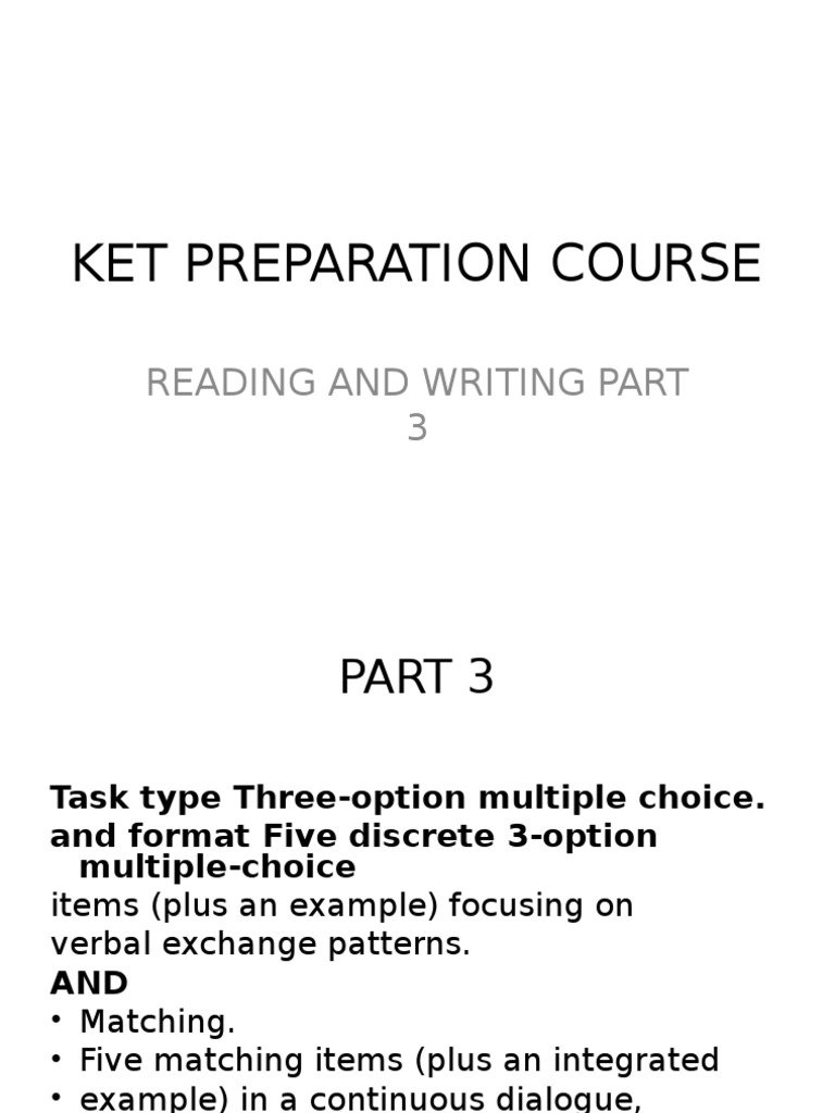 KET Reading & Writing Part 3 Guide | PDF | Home & Garden | Self-Improvement