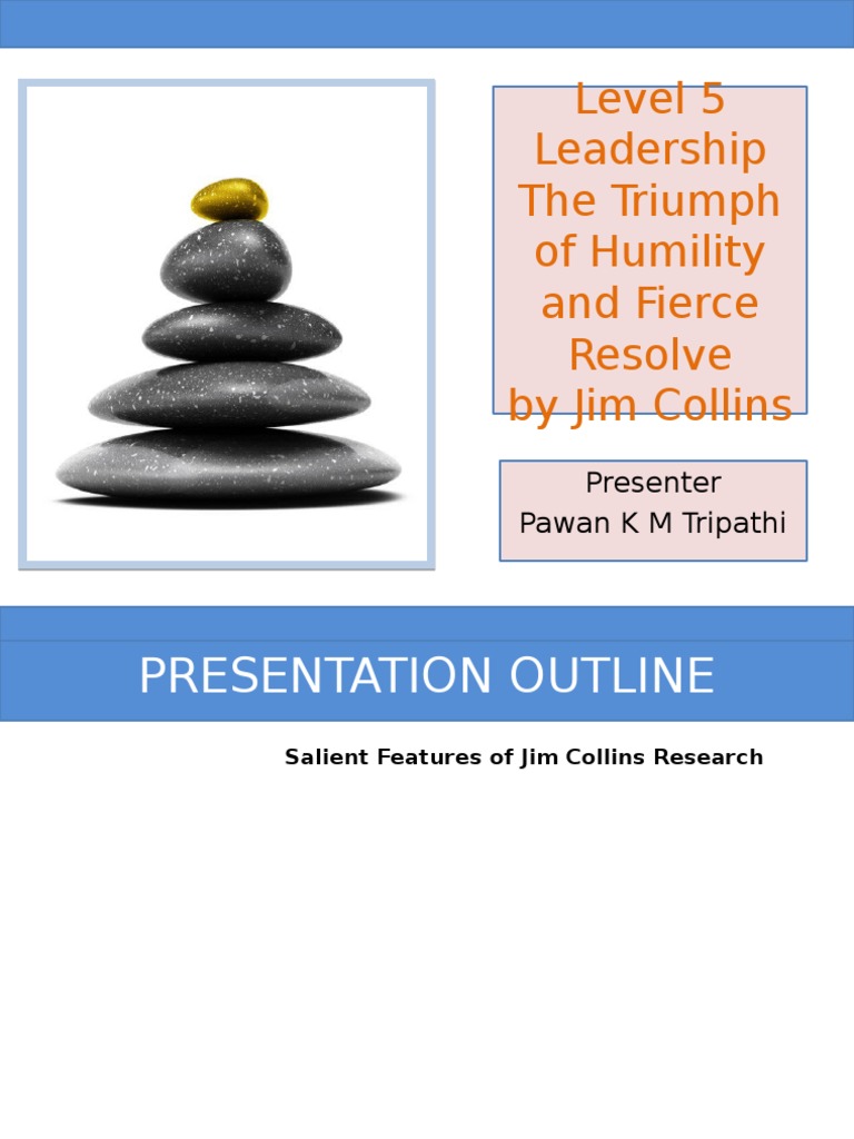 Level 5 Leadership | PDF | Humility | Leadership