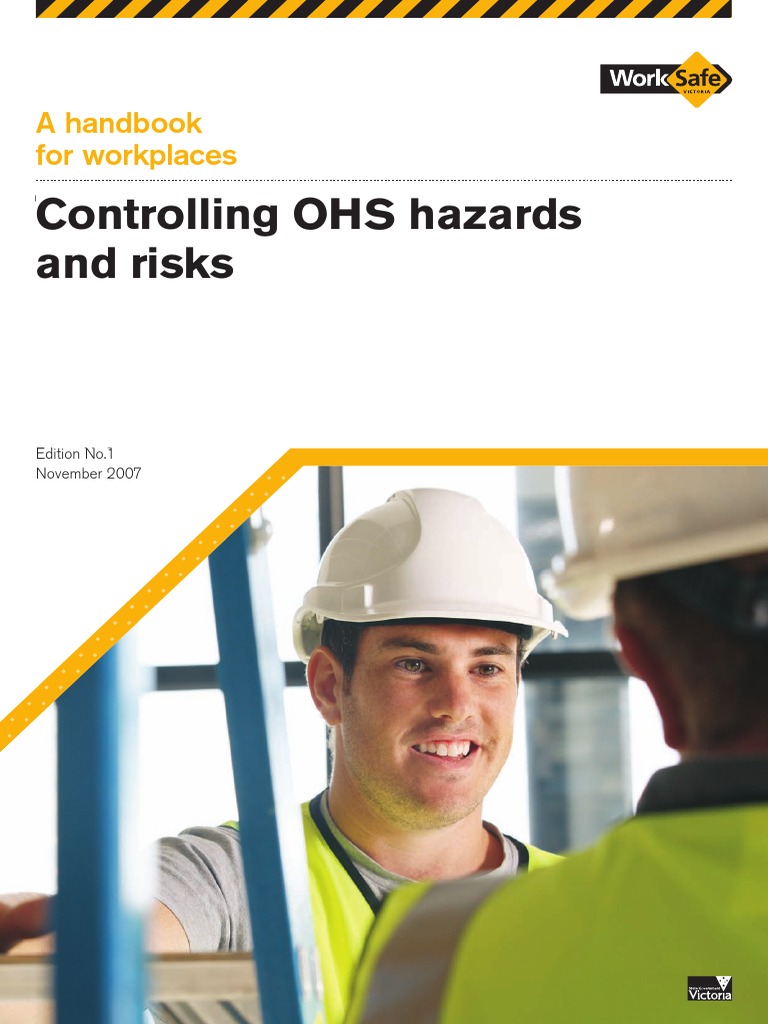 Controlling workplace hazards and risks | PDF | Occupational Safety And ...