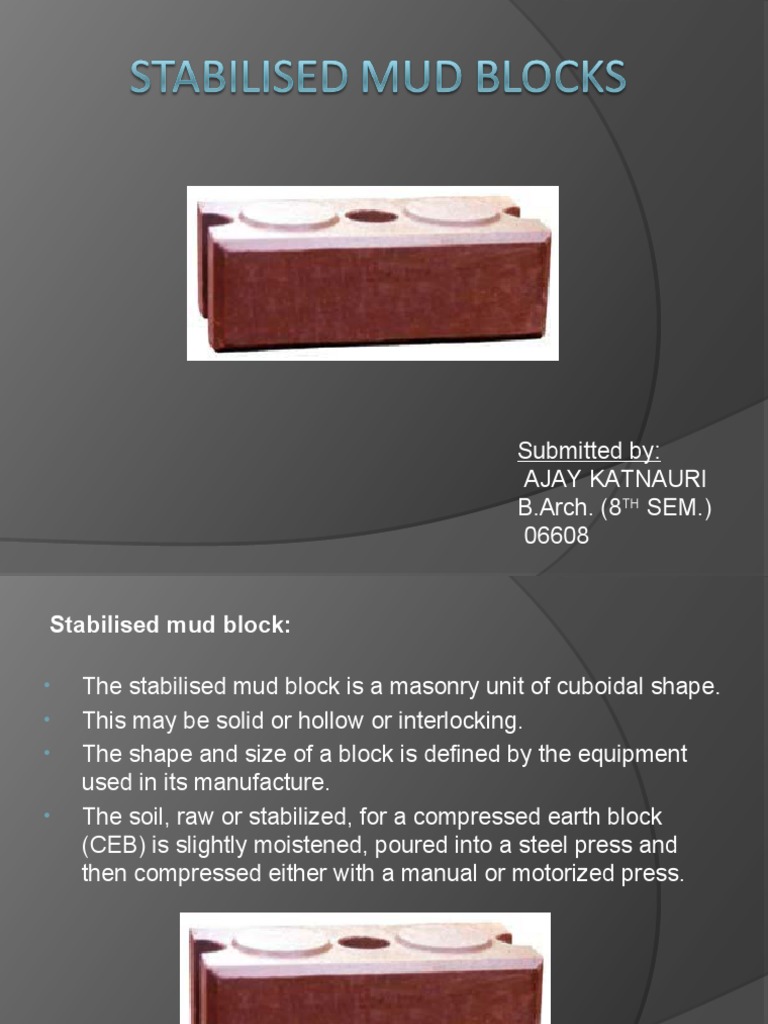 Ajay Stb. Mud Block Ppt2003 | PDF | Sustainable Energy | Brick