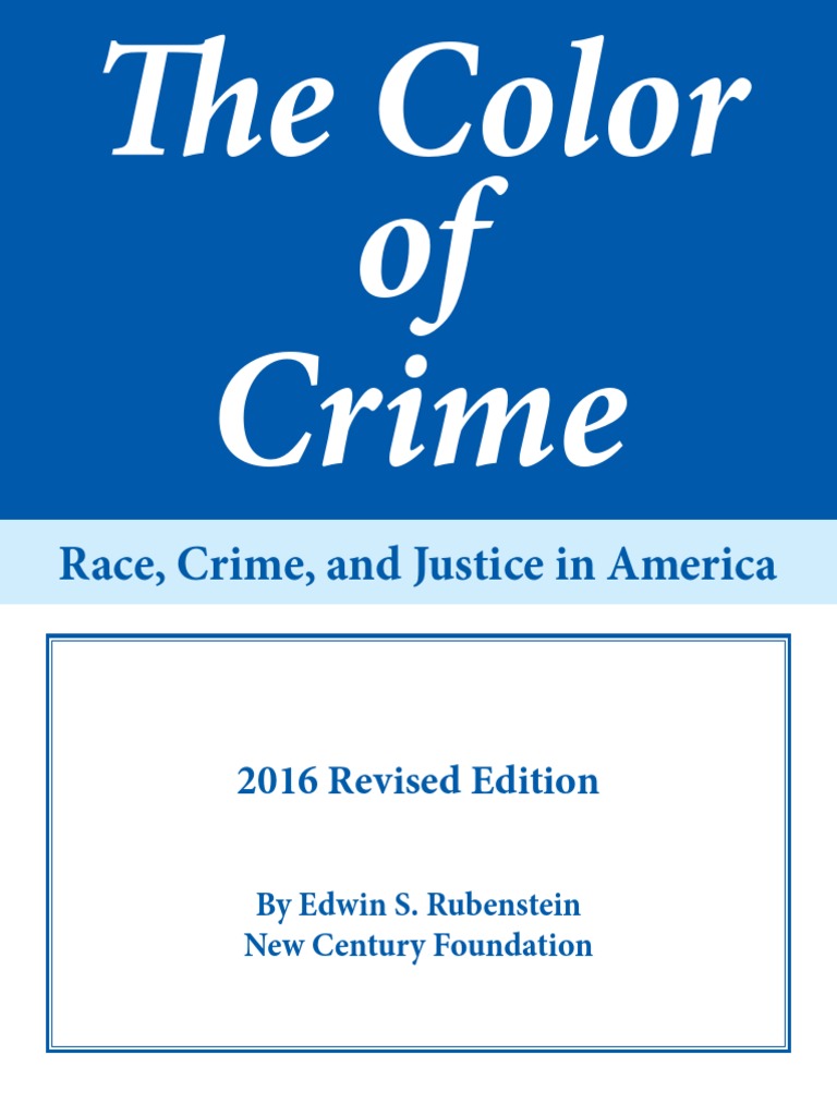 The Color of Crime | PDF | Violent Crime | Race And Ethnicity In The ...