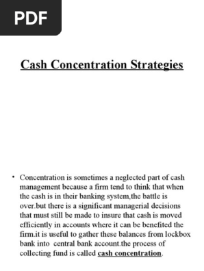 Cash Concentration