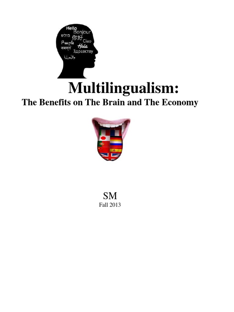 SM - Multilingualism - Benefits To The Brain and The Economy | PDF ...