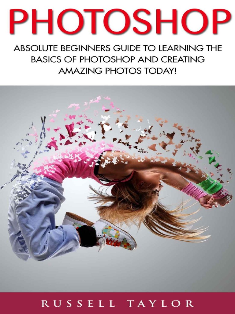 Photoshop Absolute Beginners Guide | PDF | Adobe Photoshop | Rgb Color ...