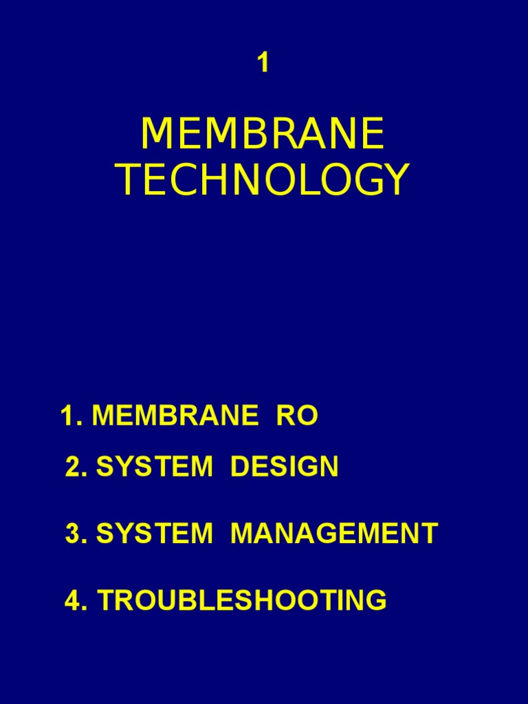 12.Membrane Technology.ppt | Osmosis | Materials