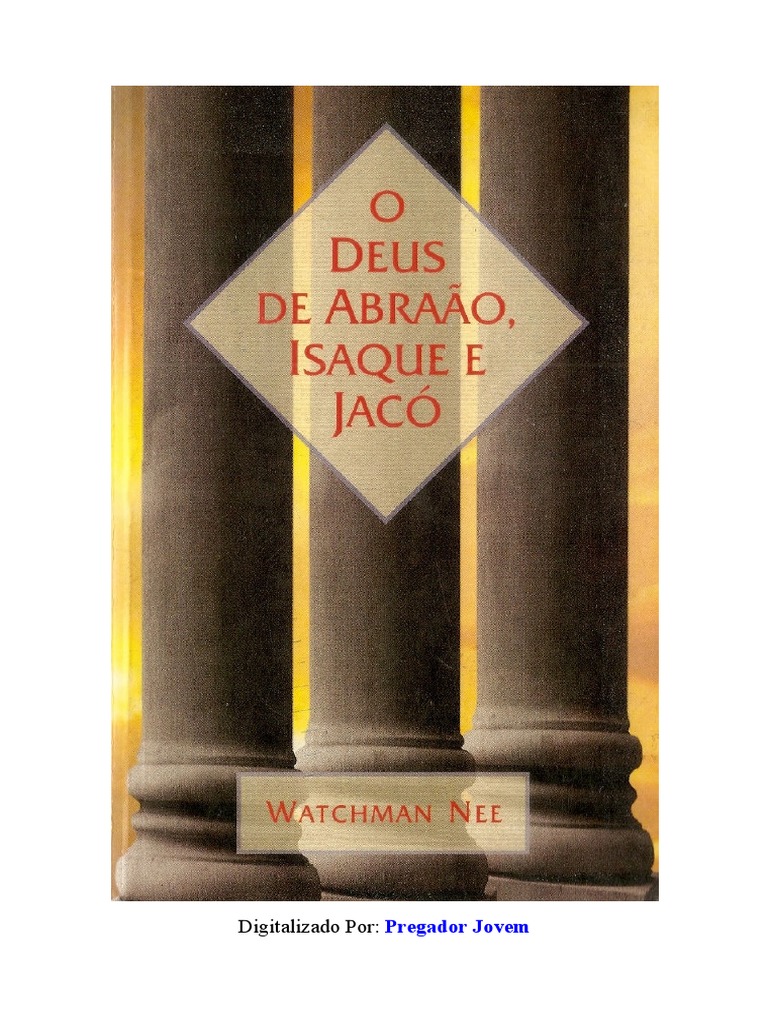O Deus de Abraão, Isaque e Jacó | PDF